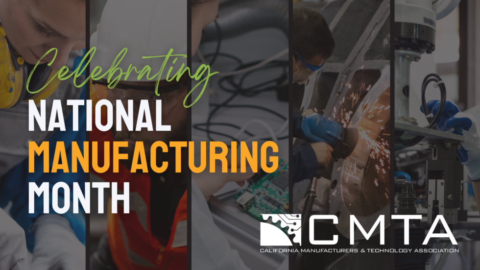 California Manufacturers & Technology Association (CMTA) Kicks Off ...